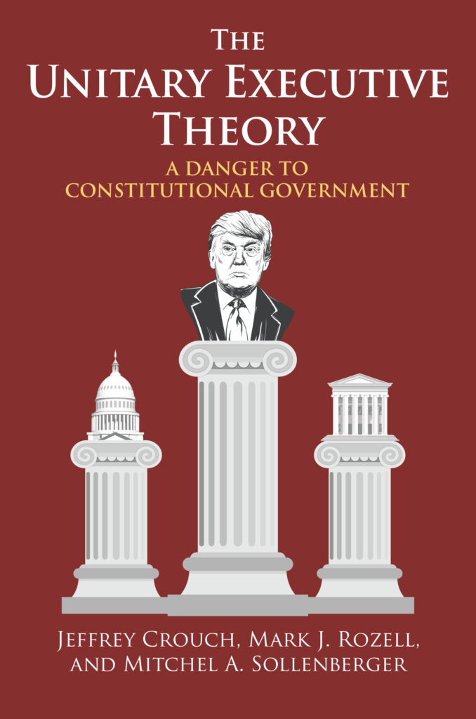 Stone Washington’s Book Review on “The Unitary Executive Theory ...